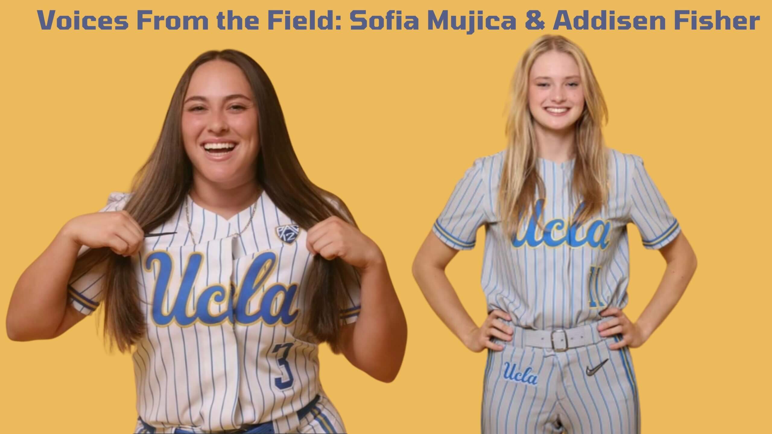 Voices From the Field: Sofia Mujica and Addisen Fisher - Extra Inning ...